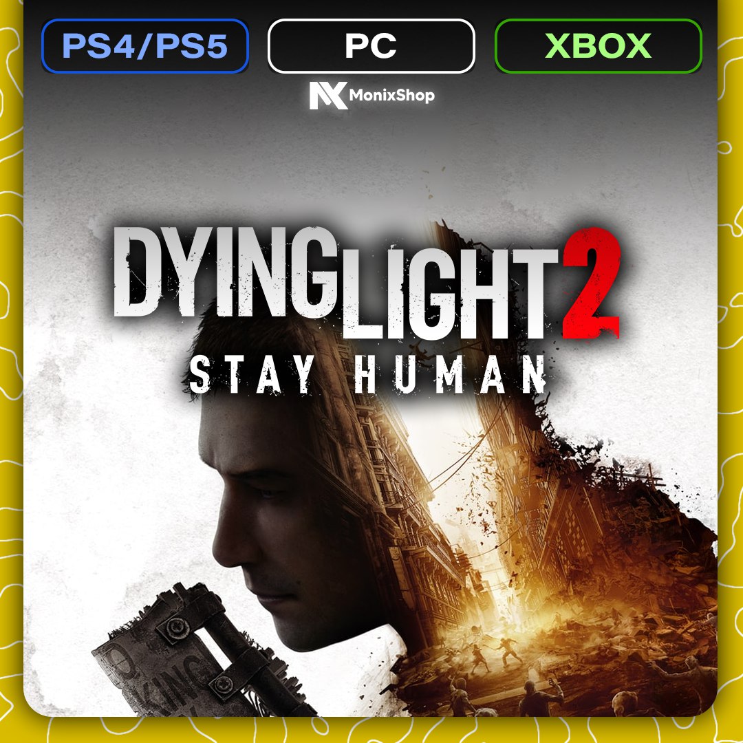 اکانت ظرفیتی DYING LIGHT 2 STAY HUMAN - Monix Shop